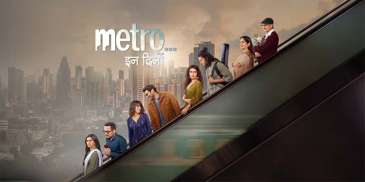 Exploring Love and Its Imperfections: Metro In Dino Review – Bhumik’s ...